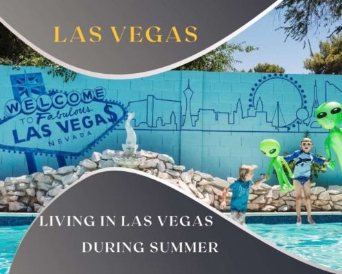 What Is It Like Living in Las Vegas During Summer?